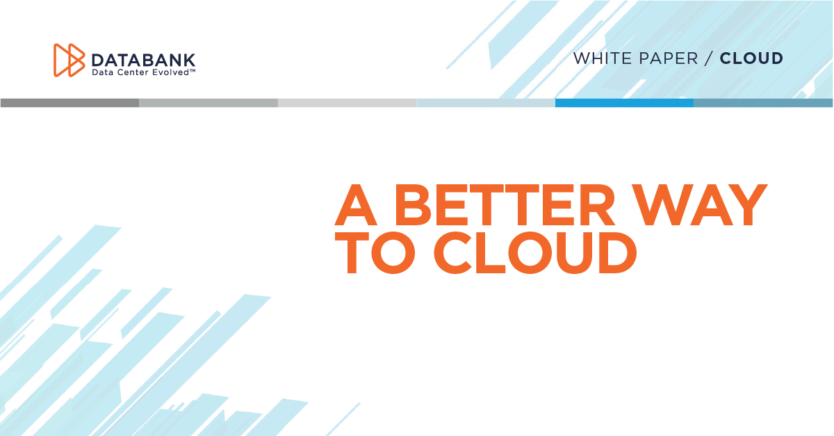A Better Way To Cloud White Paper | DataBank