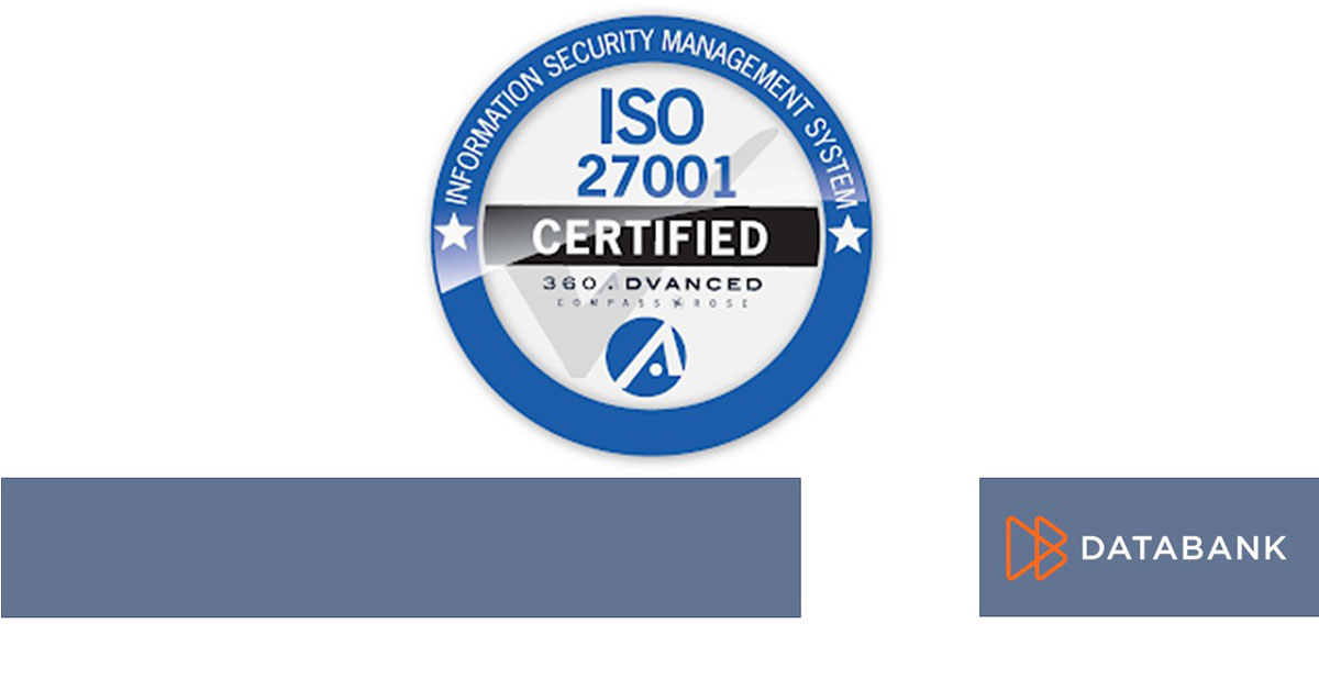 DataBank Achieves ISO/IEC 27001:2022 Certification - DataBank | Data Center Evolved